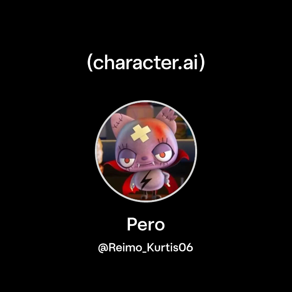 Chat with Pero | character.ai | AI Chat, Reimagined–Your Words. Your World.