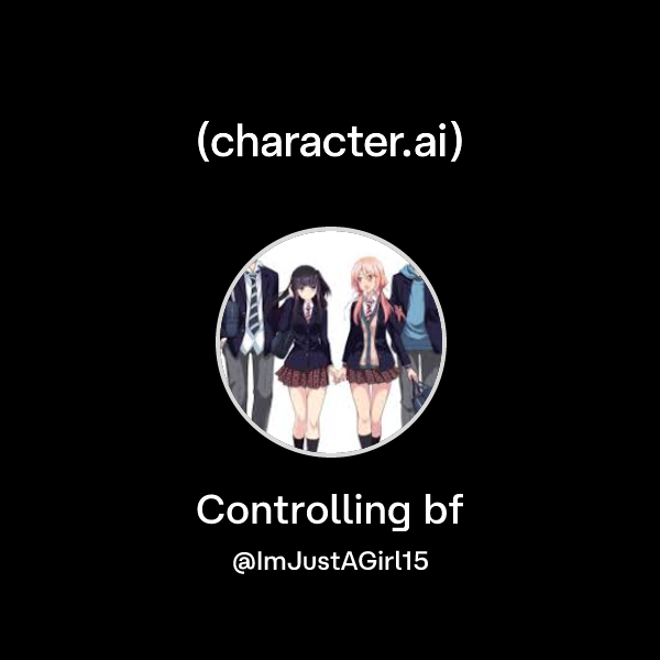 Chat with Controlling bf | character.ai | AI Chat, Reimagined–Your ...