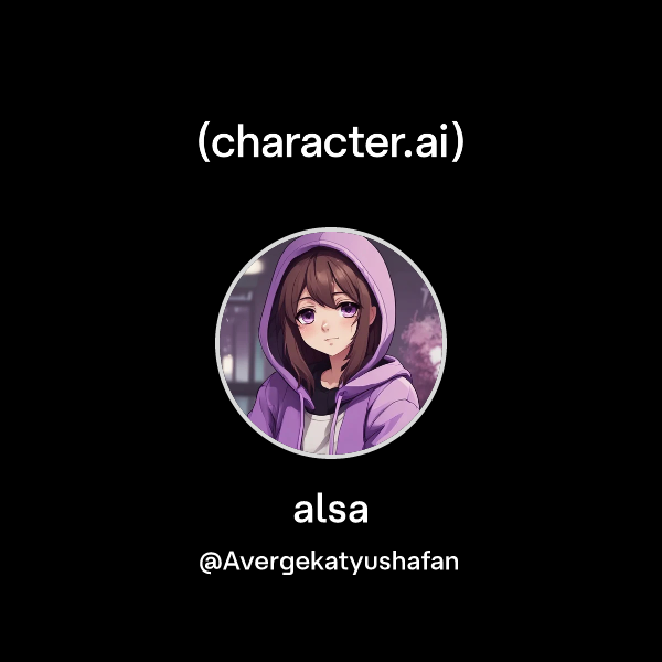 Chat with alsa | character.ai | Personalized AI for every moment of ...