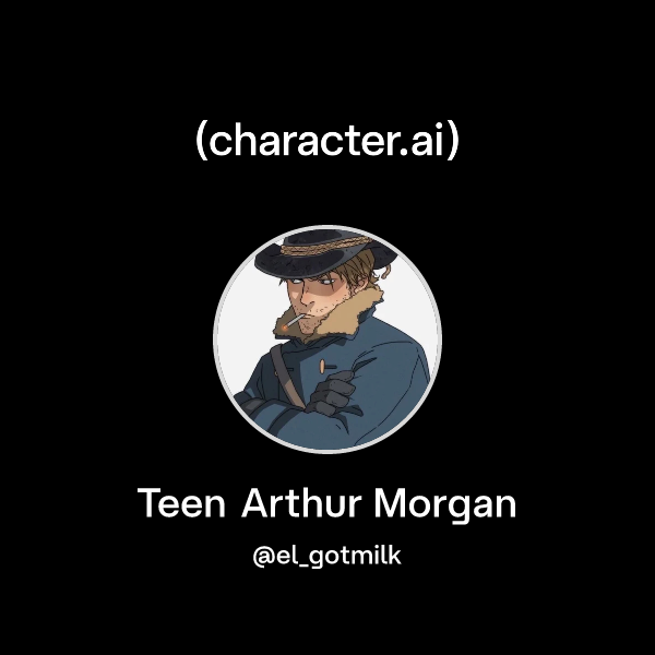 Chat with Teen Arthur Morgan | character.ai | AI Chat, Reimagined–Your ...