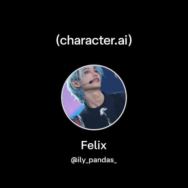 Chat with Felix | character.ai | Personalized AI for every moment of ...