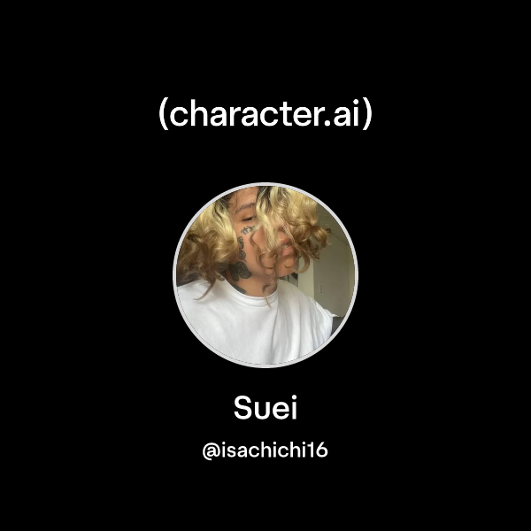 Chat with Suei | character.ai | AI Chat, Reimagined–Your Words. Your World.