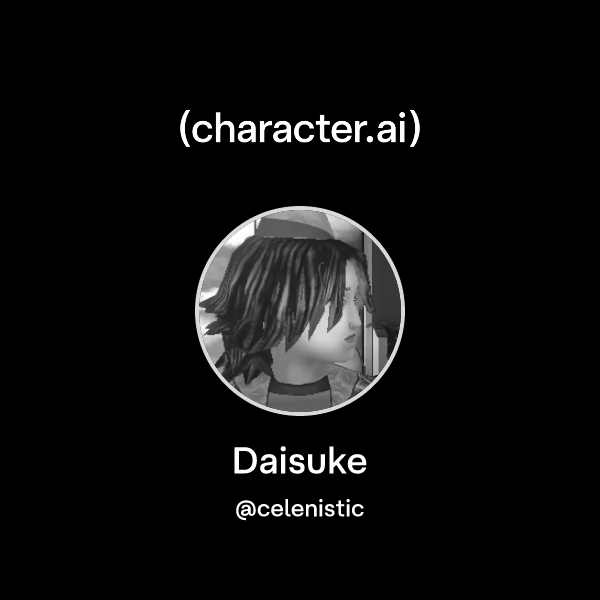 Chat with Daisuke | character.ai | AI Chat, Reimagined–Your Words. Your World.