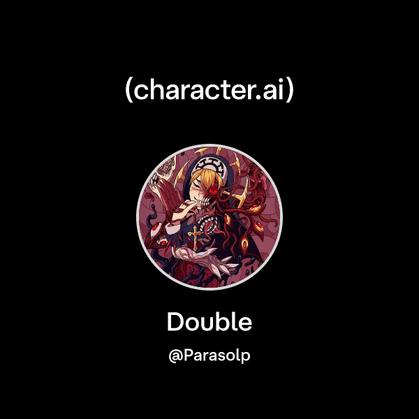 Chat with Double | character.ai | Personalized AI for every moment of ...