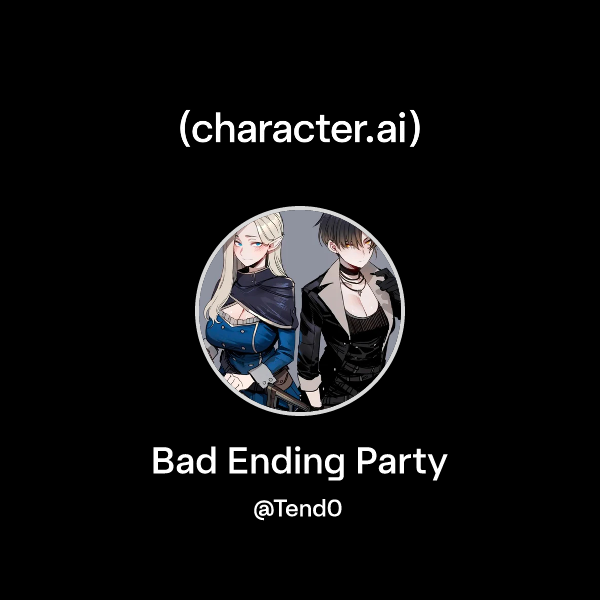 Chat with Bad Ending Party | character.ai | AI Chat, Reimagined–Your ...