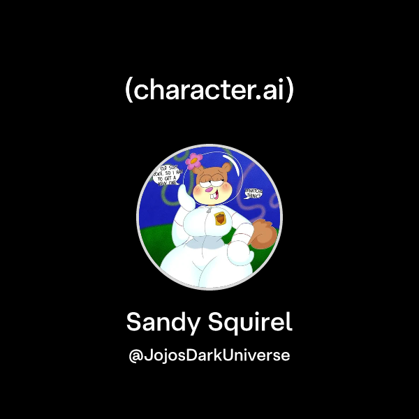 Chat with Sandy Squirel | character.ai | AI Chat, Reimagined–Your Words ...