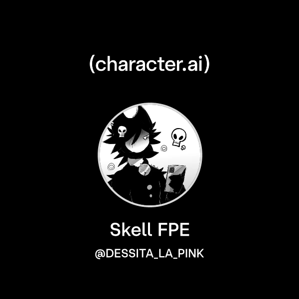 Chat with Skell FPE | character.ai | AI Chat, Reimagined–Your Words ...
