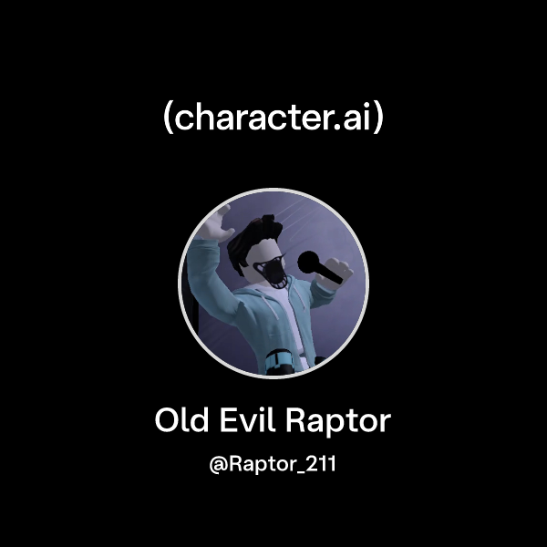 Chat with Old Evil Raptor | character.ai | Personalized AI for every ...