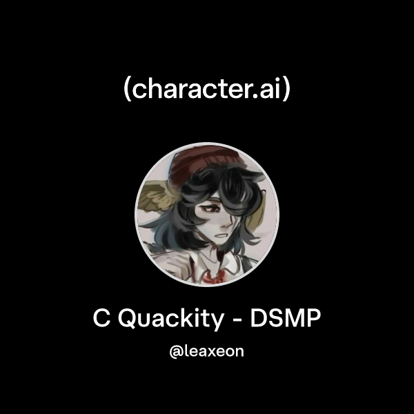 Chat with C Quackity - DSMP | character.ai | AI Chat, Reimagined–Your ...