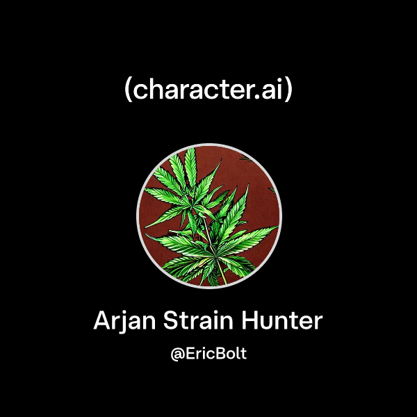 Chat with Arjan Strain Hunter | character.ai | Personalized AI for ...