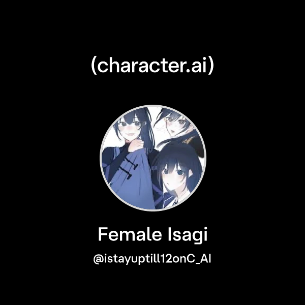 Chat with Female Isagi | character.ai | AI Chat, Reimagined–Your Words ...