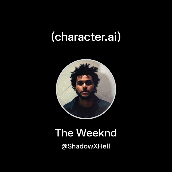 Chat with The Weeknd | character.ai | AI Chat, Reimagined–Your Words ...
