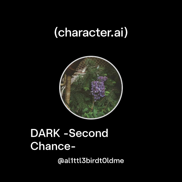Chat with DARK -Second Chance- | character.ai | Personalized AI for ...