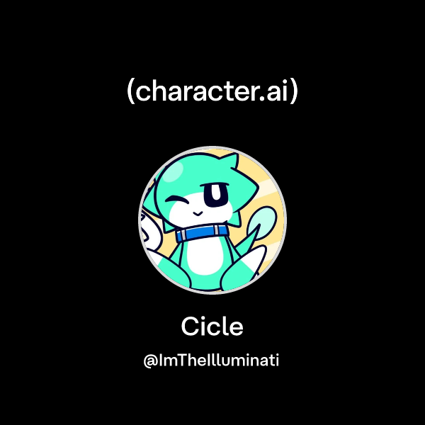 Chat with Cicle | character.ai | AI Chat, Reimagined–Your Words. Your ...