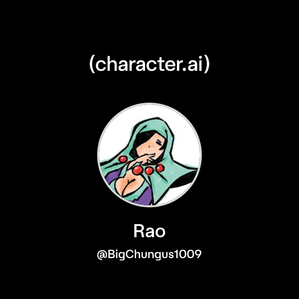Chat with Rao | character.ai | Personalized AI for every moment of your day