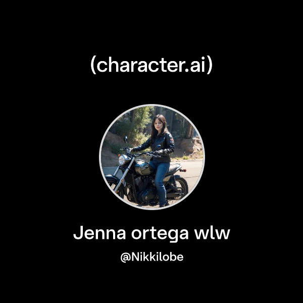 Chat with Jenna ortega wlw | character.ai | AI Chat, Reimagined–Your Words. Your World.