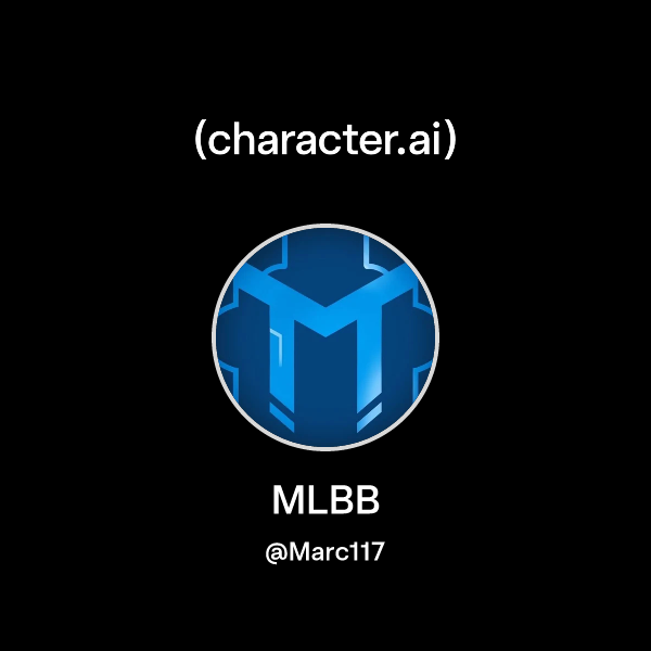 Chat with MLBB | character.ai | Personalized AI for every moment of ...