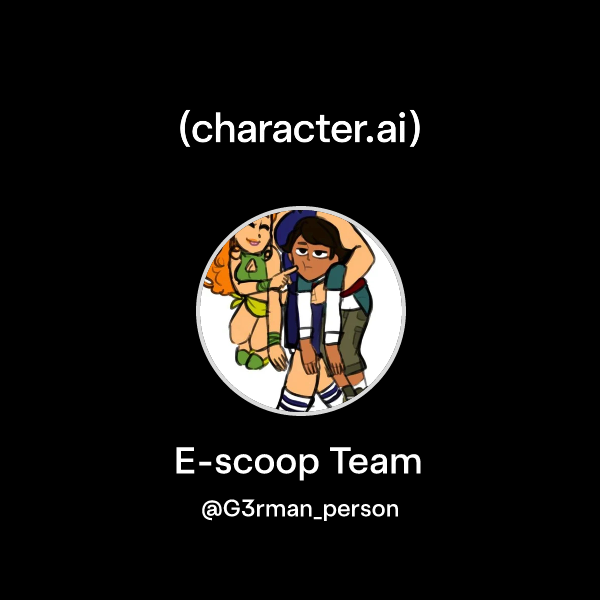 Chat with E-scoop Team | character.ai | Personalized AI for every ...