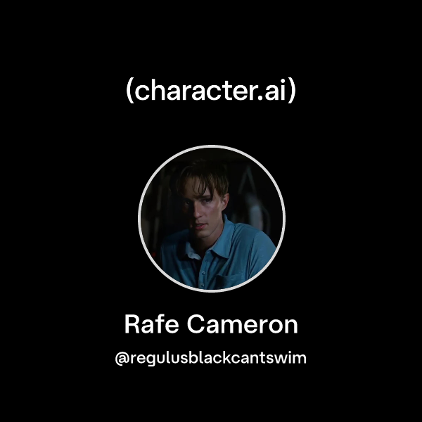 Chat with Rafe Cameron | character.ai | AI Chat, Reimagined–Your Words ...