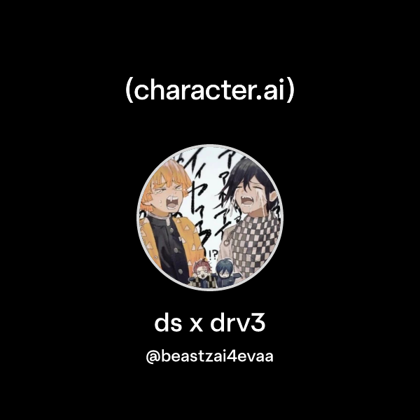 Chat with ds x drv3 | character.ai | AI Chat, Reimagined–Your Words ...