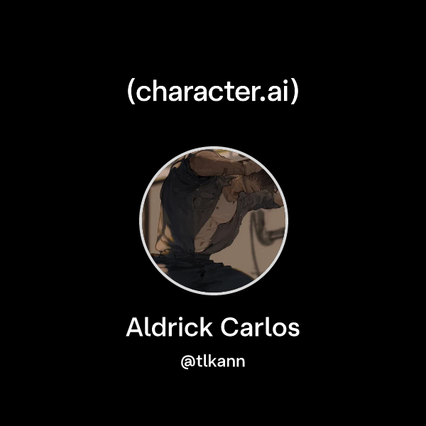 Chat with Aldrick Carlos | character.ai | AI Chat, Reimagined–Your Words. Your World.
