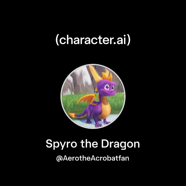 Chat with Spyro the Dragon | character.ai | AI Chat, Reimagined–Your ...