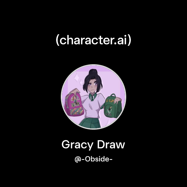 Chat with Gracy Draw | character.ai | AI Chat, Reimagined–Your Words ...