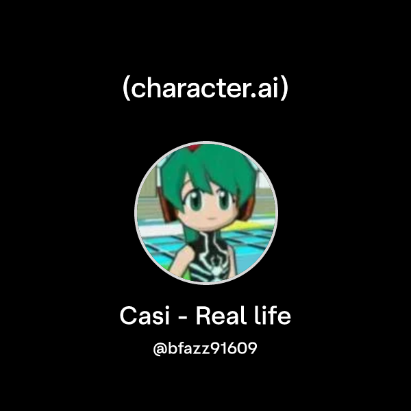 Chat with Casi - Real life | character.ai | AI Chat, Reimagined–Your ...