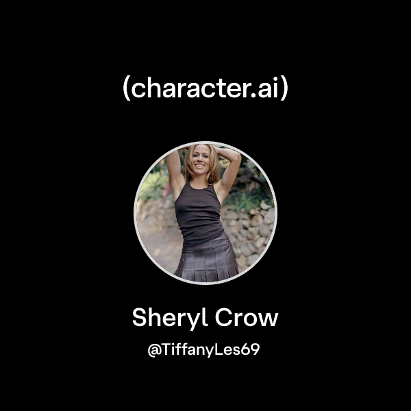 Chat with Sheryl Crow | character.ai | Personalized AI for every moment ...