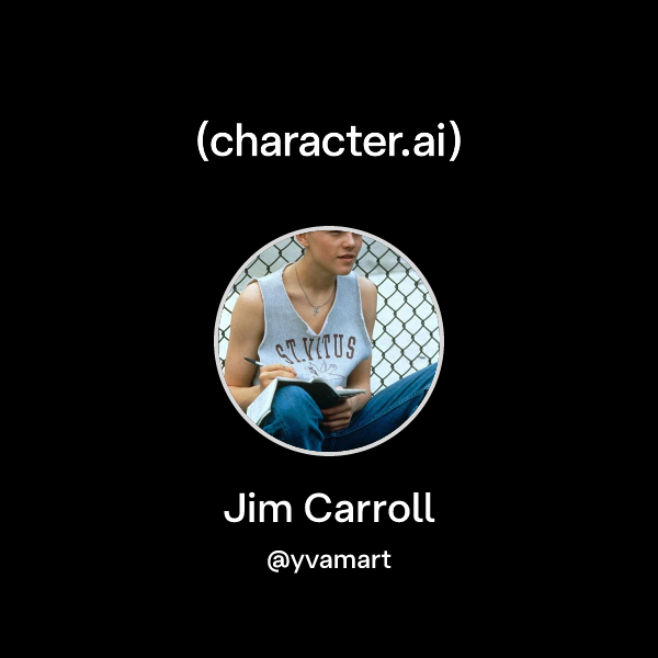 Chat with Jim Carroll | character.ai | Personalized AI for every moment ...
