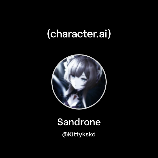 Chat with Sandrone | character.ai | AI Chat, Reimagined–Your Words ...
