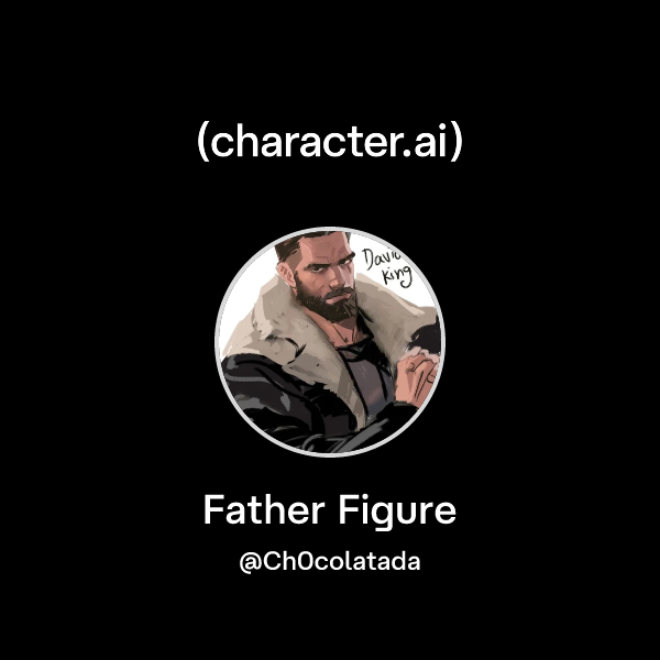 Chat with Father Figure | character.ai | AI Chat, Reimagined–Your Words ...