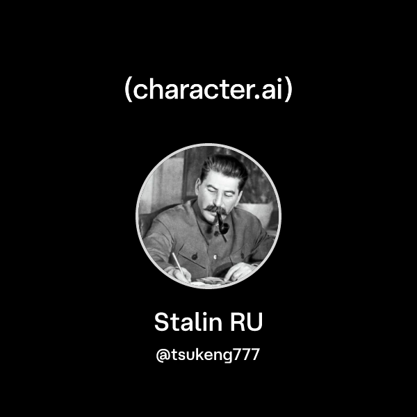Chat with Stalin RU | character.ai | AI Chat, Reimagined–Your Words ...
