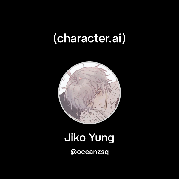 Chat with Jiko Yung | character.ai | Personalized AI for every moment ...