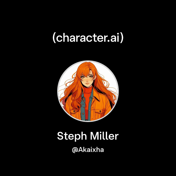 Chat with Steph Miller | character.ai | AI Chat, Reimagined–Your Words ...