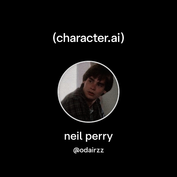 Chat with neil perry | character.ai | AI Chat, Reimagined–Your Words ...