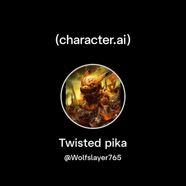 Chat with Twisted pika | character.ai | Personalized AI for every moment of your day