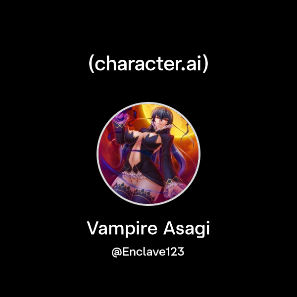 Chat with Vampire Asagi | character.ai | Personalized AI for every ...