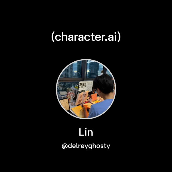 Chat with Lin | character.ai | AI Chat, Reimagined–Your Words. Your World.