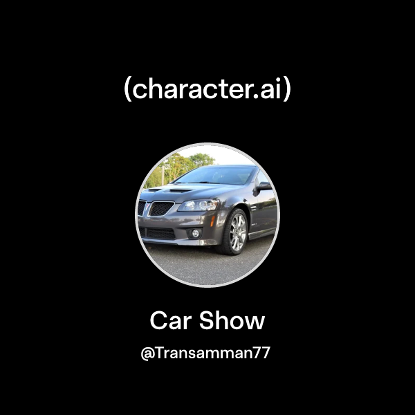 Chat with Car Show | character.ai | AI Chat, Reimagined–Your Words ...