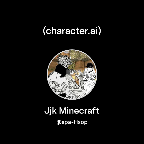 Chat with Jjk Minecraft | character.ai | AI Chat, Reimagined–Your Words ...