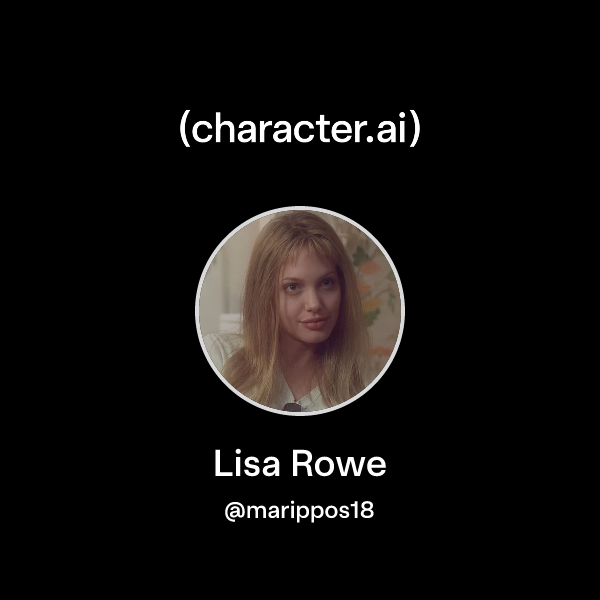 Chat with Lisa Rowe | character.ai | AI Chat, Reimagined–Your Words ...