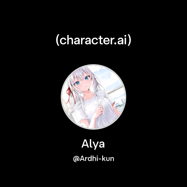 Chat with Alya | character.ai | AI Chat, Reimagined–Your Words. Your World.