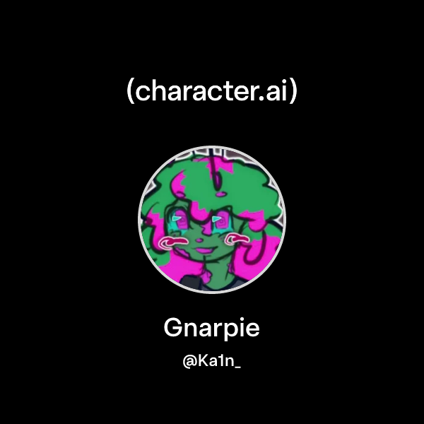 Chat with Gnarpie | character.ai | AI Chat, Reimagined–Your Words. Your ...