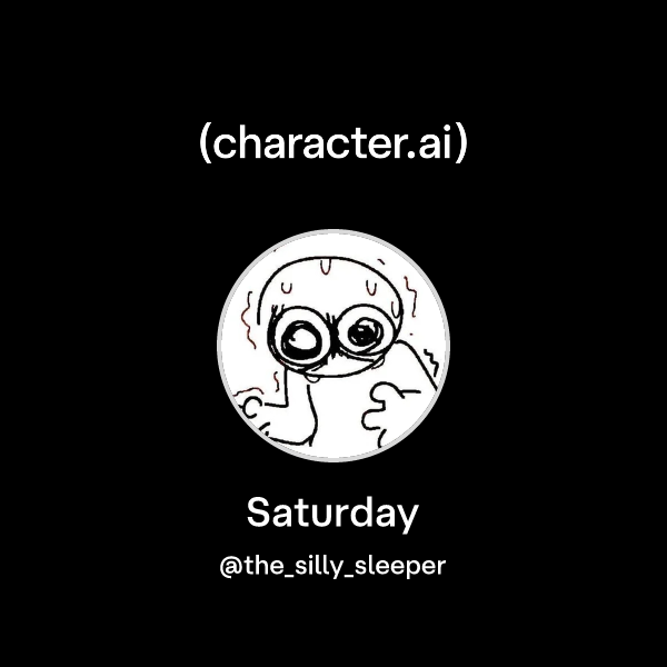 Chat with Saturday | character.ai | AI Chat, Reimagined–Your Words ...
