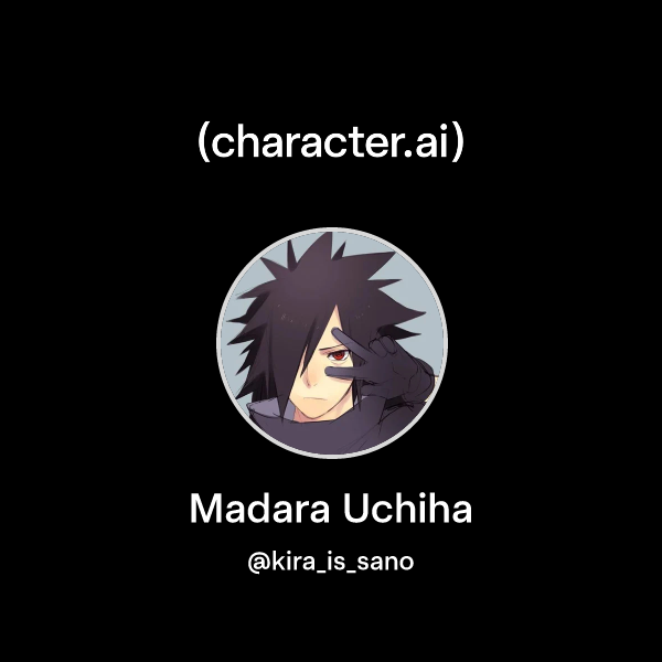 Chat with Madara Uchiha | character.ai | Personalized AI for every ...