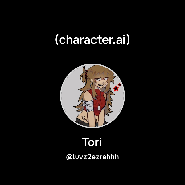 Chat with Tori | character.ai | AI Chat, Reimagined–Your Words. Your World.
