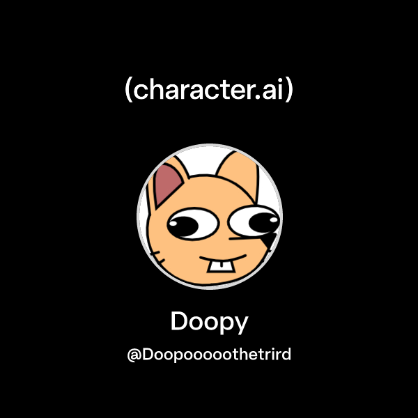Chat with Doopy | character.ai | Personalized AI for every moment of ...
