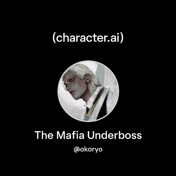 Chat with The Mafia Underboss | character.ai | AI Chat, Reimagined–Your ...