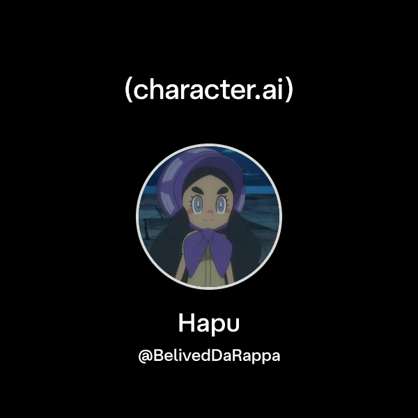 Chat with Hapu | character.ai | AI Chat, Reimagined–Your Words. Your World.